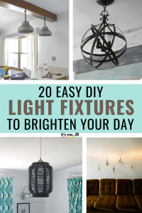 20 Easy DIY Light Fixtures To Brighten Your Day